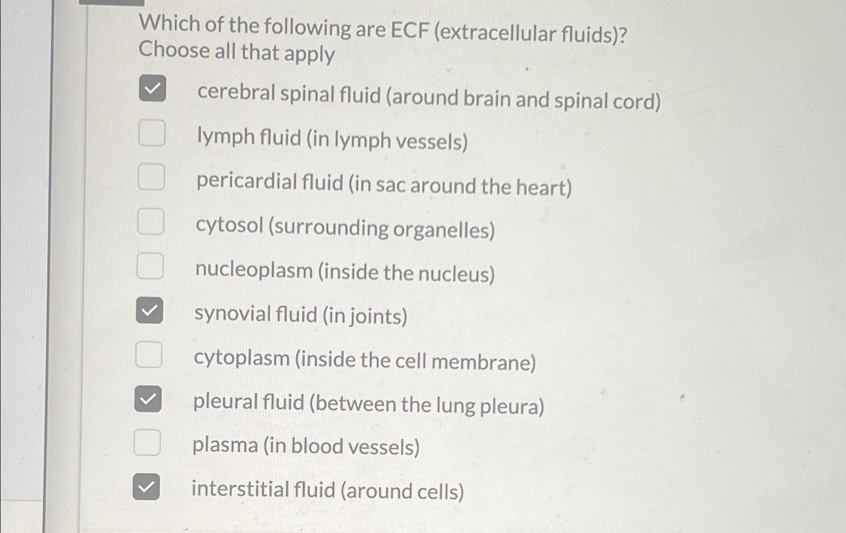 Solved Which of the following are ECF (extracellular | Chegg.com