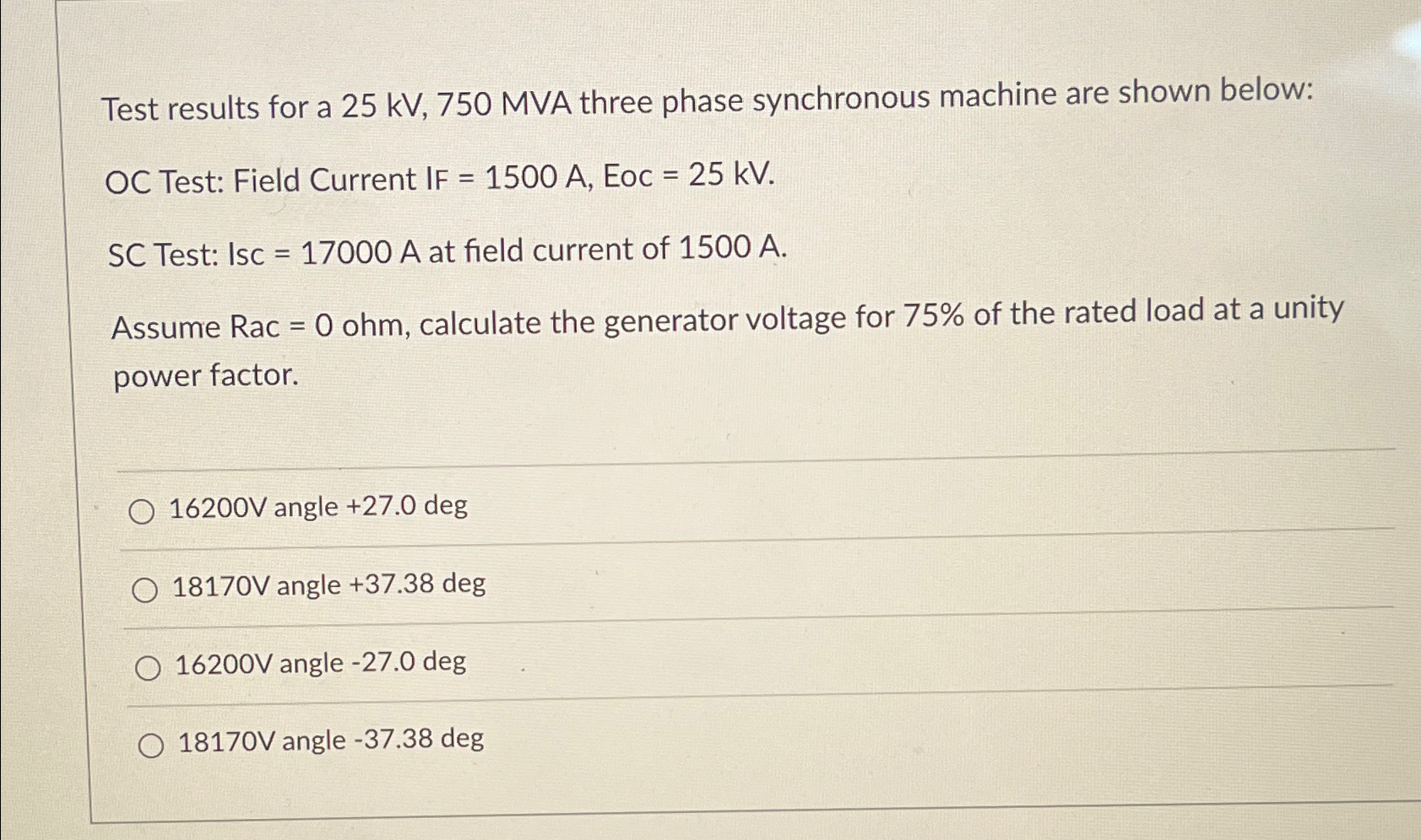 Solved Test results for a 25kV,750MVA three phase | Chegg.com