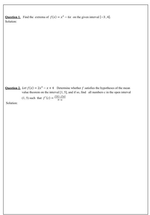 Solved Question 1. Find the extrema of f(x)=x2−6x on the | Chegg.com