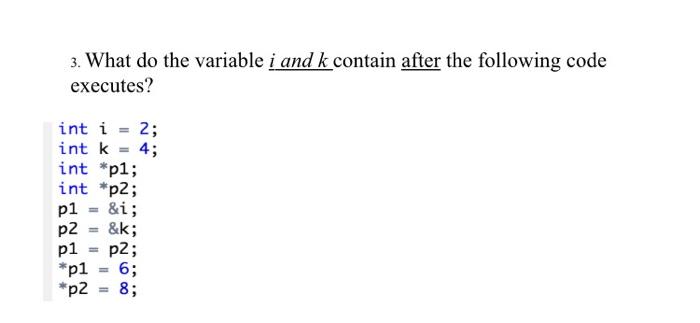 Solved 3. Describe the execution of the following program | Chegg.com