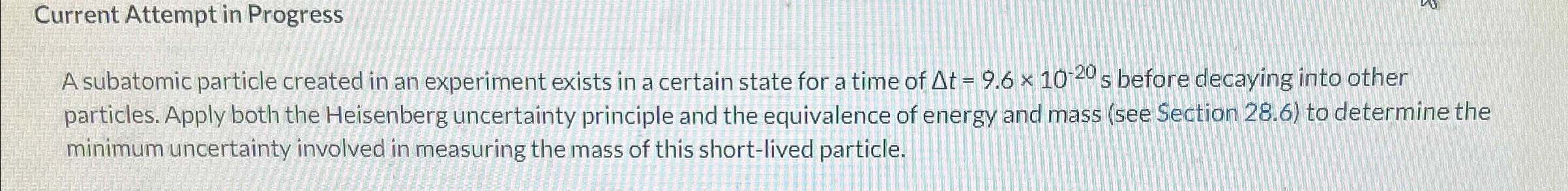 Solved Current Attempt in ProgressA subatomic particle | Chegg.com