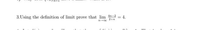 Solved 3.Using the definition of limit prove that | Chegg.com