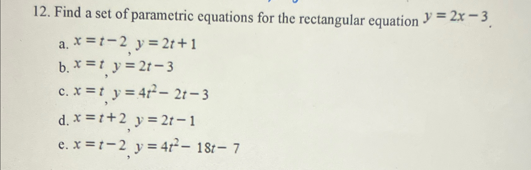 Solved Find a set of parametric equations for the | Chegg.com