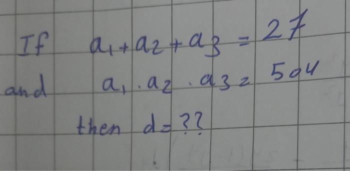 a1+a2+a3=27 | Chegg.com