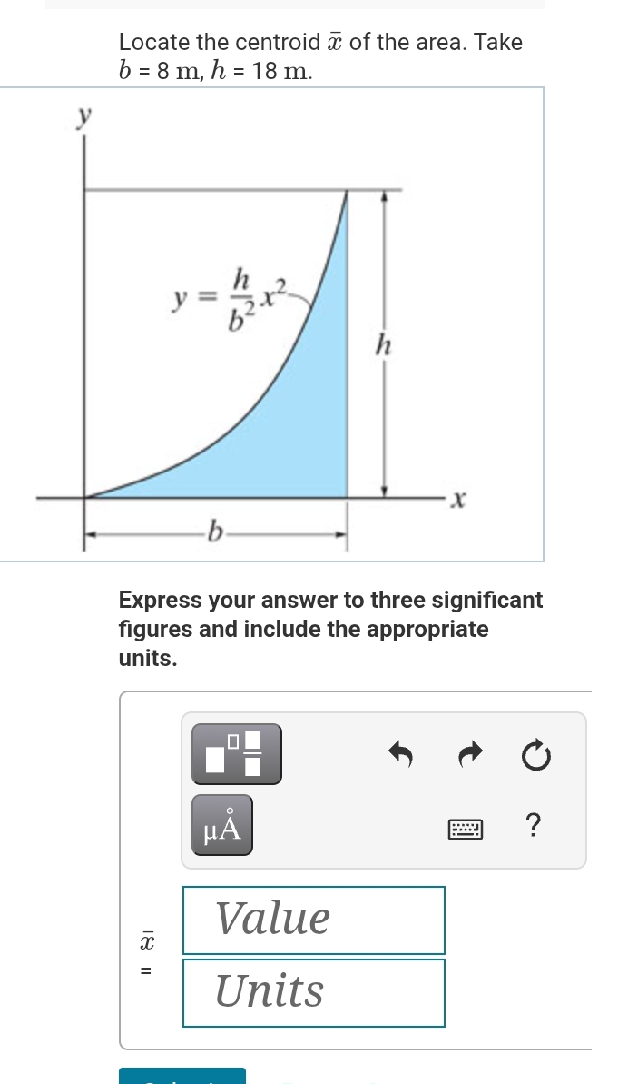 Solved Locate the centroid x‾ ﻿of the area. Take | Chegg.com