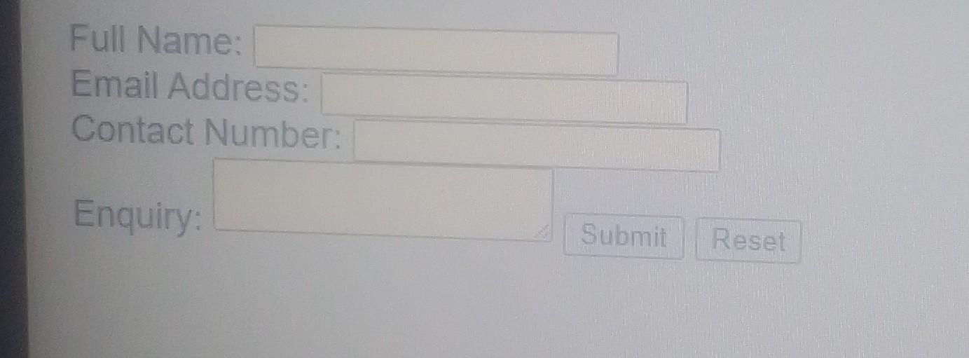 Solved Full Name: Email Address: Contact Number: Enquiry: | Chegg.com