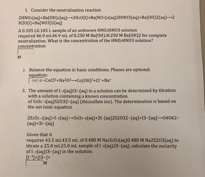 Solved 1. Consider the neutralization reaction | Chegg.com