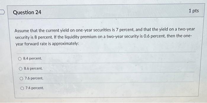 Solved Assume that the current yield on one-year securities | Chegg.com