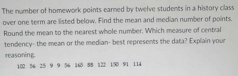 Solved The number of homework points earned by twelve | Chegg.com