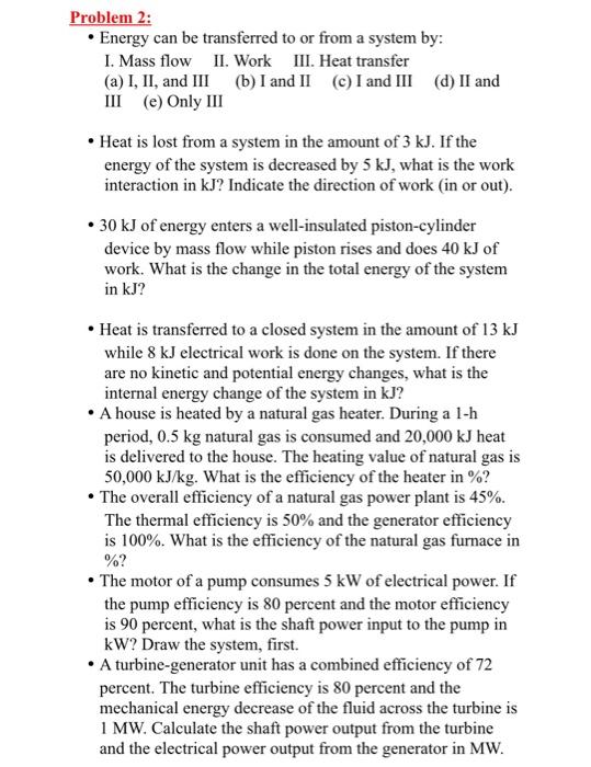 Solved Problem 2: - Energy can be transferred to or from a | Chegg.com