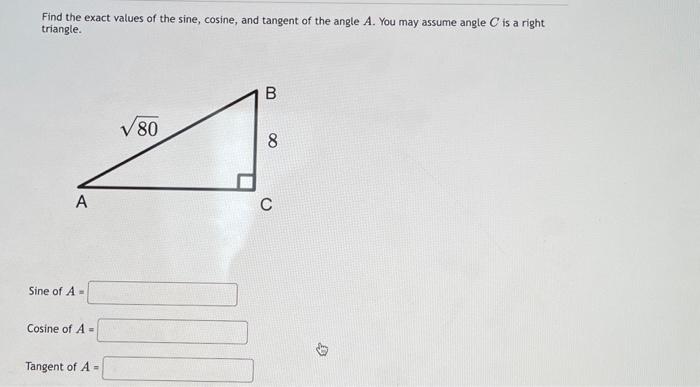Solved Find The Exact Values Of The Sine Cosine And