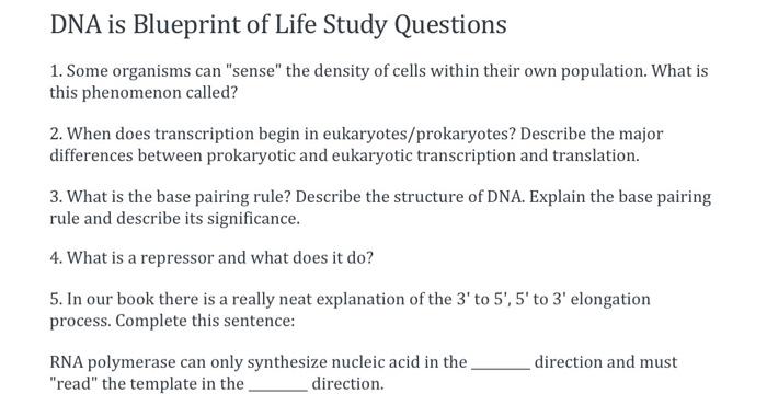 Solved DNA is Blueprint of Life Study Questions 1. Some | Chegg.com