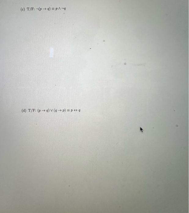 Solved These two propositions are logically equivalent, so | Chegg.com