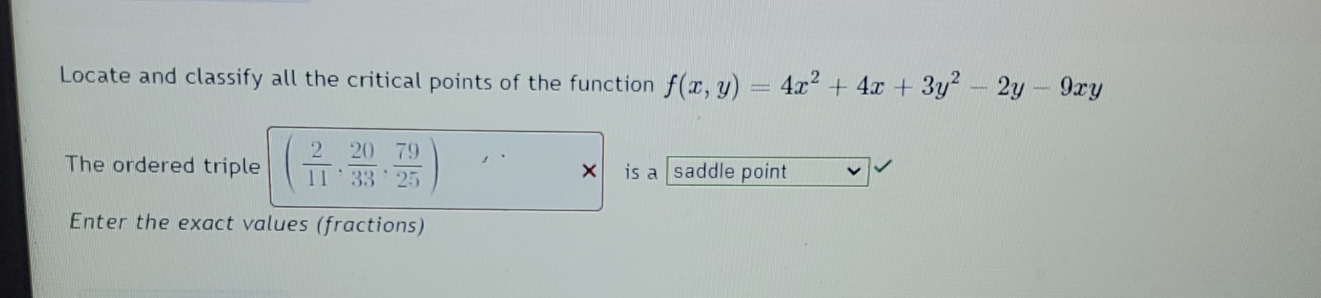 Solved Locate and classify all the critical points of the | Chegg.com