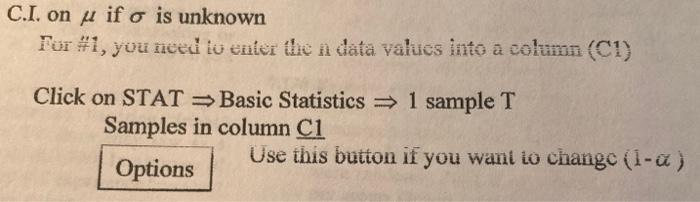 Solved Use minitab to construct the C.I.#1. Interpret the | Chegg.com