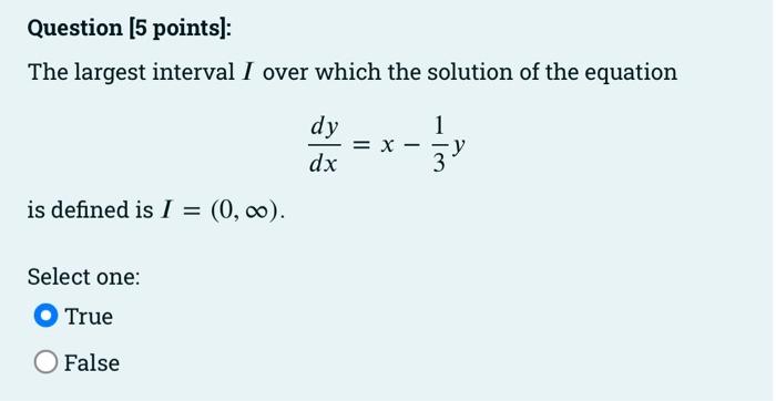 Solved Question [5 points]: The largest interval I over | Chegg.com