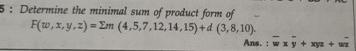 Solved Determine the minimal sum of product form | Chegg.com