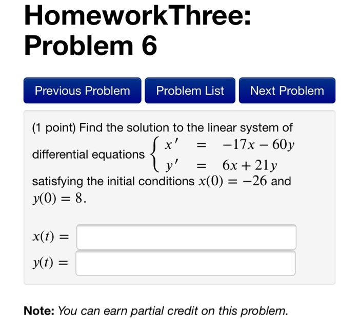 Solved Homework Three: Problem 6 Previous Problem Problem | Chegg.com