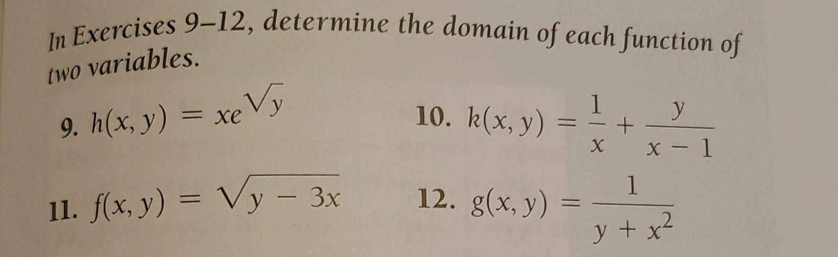 Solved In Exercises 9-12, determine the domain of each | Chegg.com