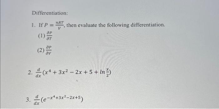 Solved 1. If P=VnRT, then evaluate the following | Chegg.com