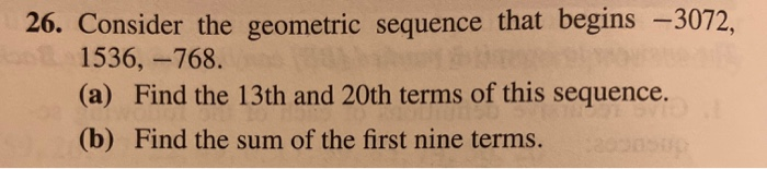Solved 26. Consider the geometric sequence that begins | Chegg.com