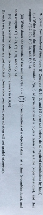 Solved 2. (Basic Combinatorial Functions). (1) Compute 41, | Chegg.com