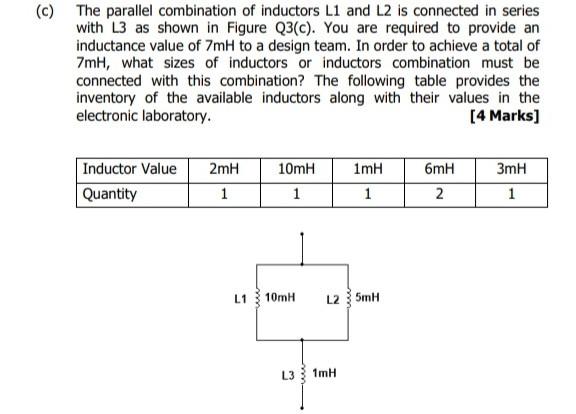Solved The Parallel Combination Of Inductors L1 And L2 Is