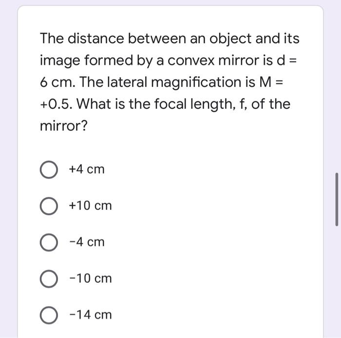 Solved The distance between an object and its image formed | Chegg.com