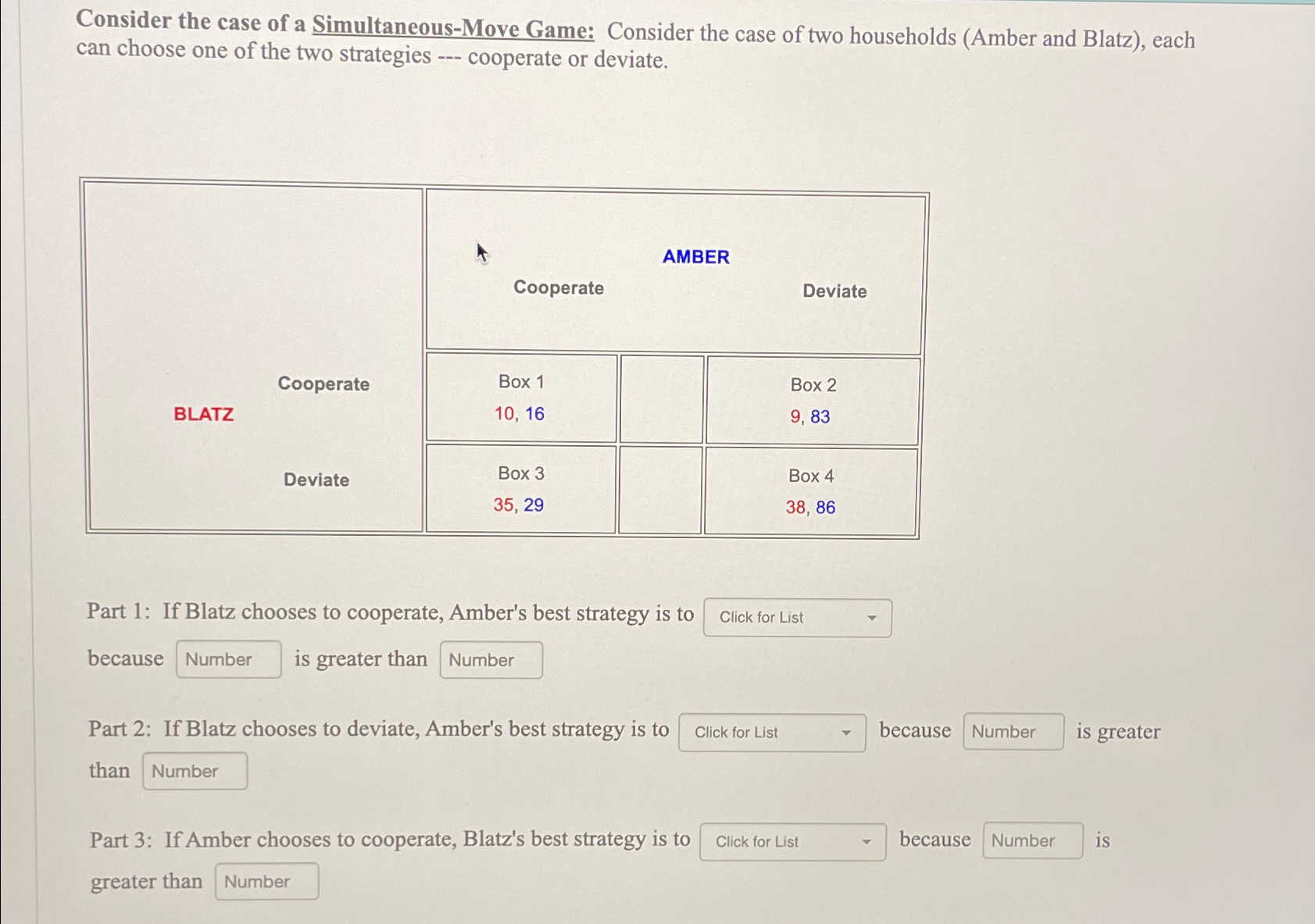 Solved Consider the case of a Simultaneous-Move Game: | Chegg.com