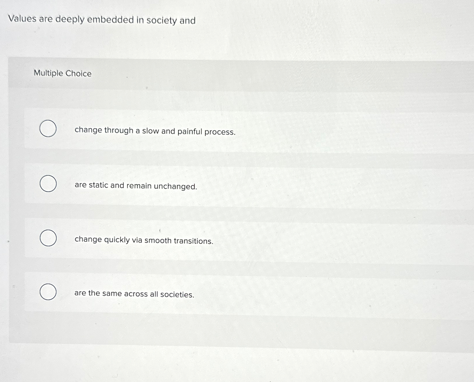 Solved Values are deeply embedded in society andMultiple | Chegg.com