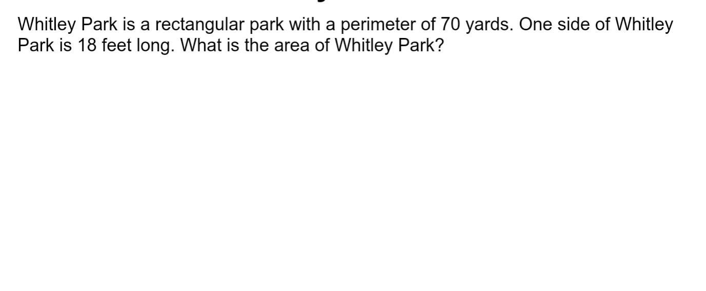 Solved Whitley Park is a rectangular park with a perimeter | Chegg.com