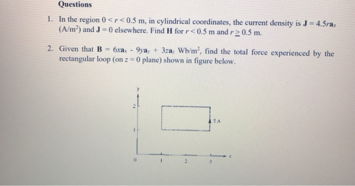 Solved Questions 1. In the region ( | Chegg.com