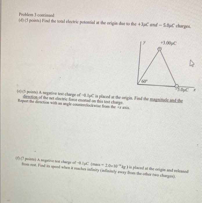 Solved Problem 3. (35 points total) Two points eharges are | Chegg.com Solved Problem 3. (35 points total) Two points eharges are | Chegg.com