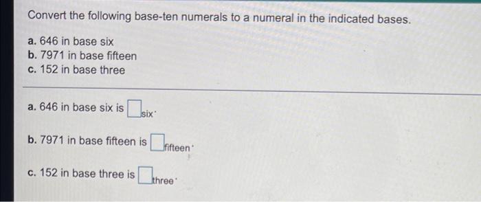 Solved Convert the following base-ten numerals to a numeral | Chegg.com