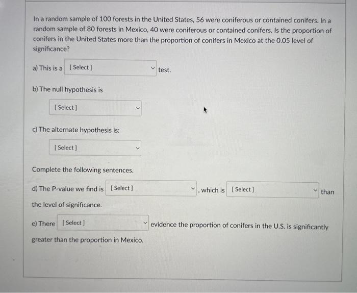 Solved In a random sample of 100 forests in the United | Chegg.com