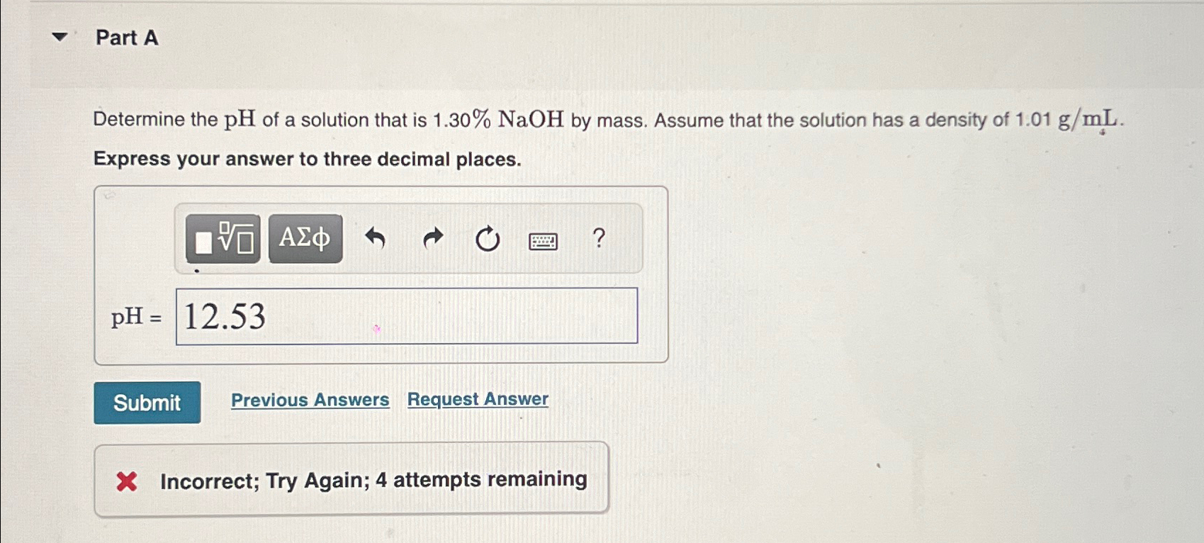 Part ADetermine the pH ﻿of a solution that is | Chegg.com