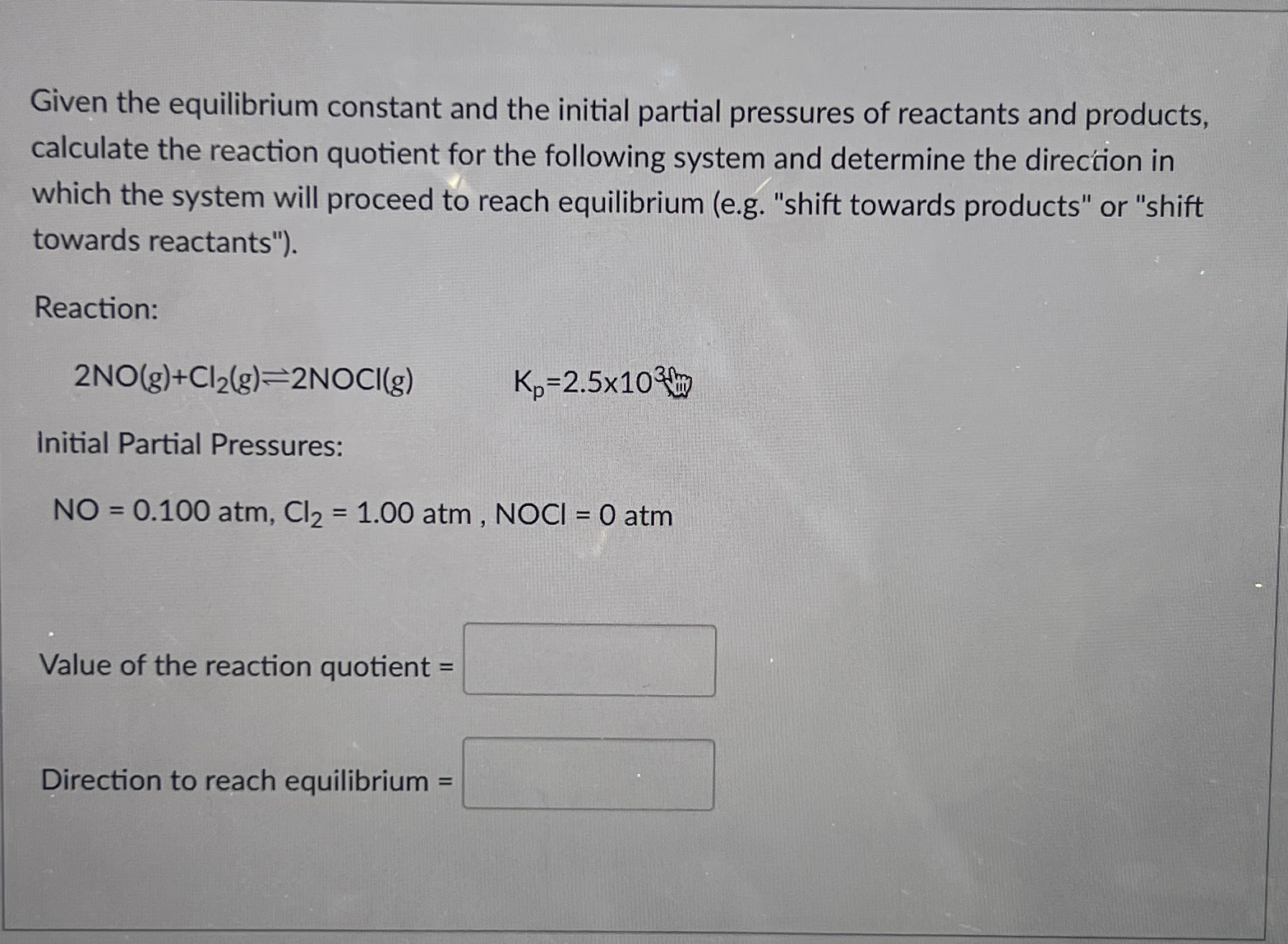 Solved Given the equilibrium constant and the initial | Chegg.com