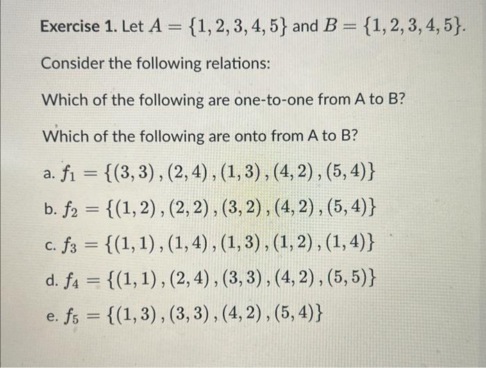 Solved Exercise 1. Let A={1,2,3,4,5} and B={1,2,3,4,5}. | Chegg.com