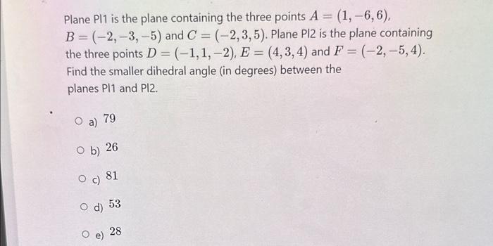 Solved Plane Pl1 is the plane containing the three points | Chegg.com