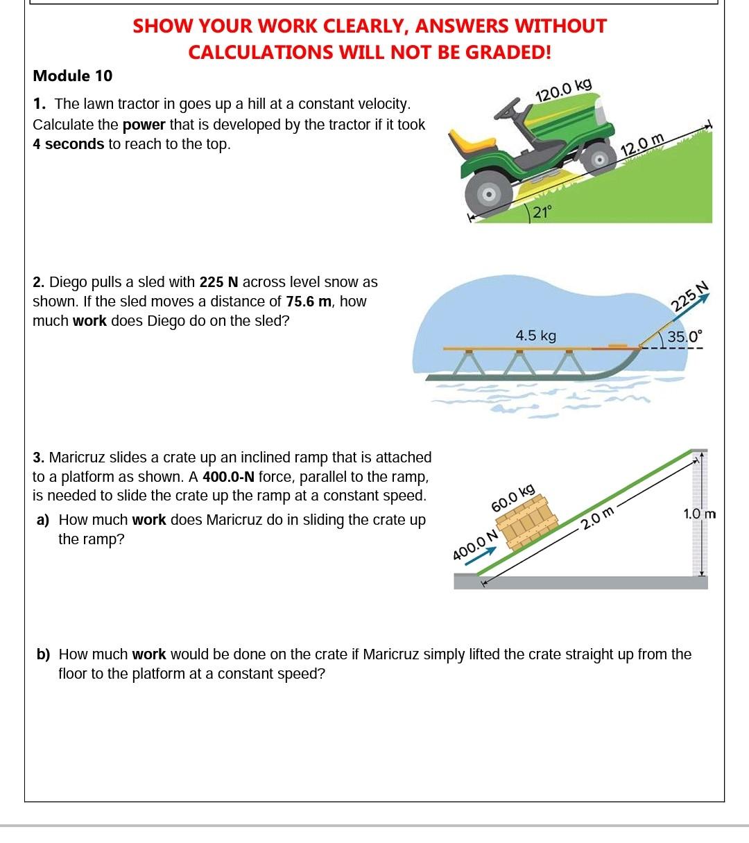 Solved SHOW YOUR WORK CLEARLY, ANSWERS WITHOUT CALCULATIONS | Chegg.com