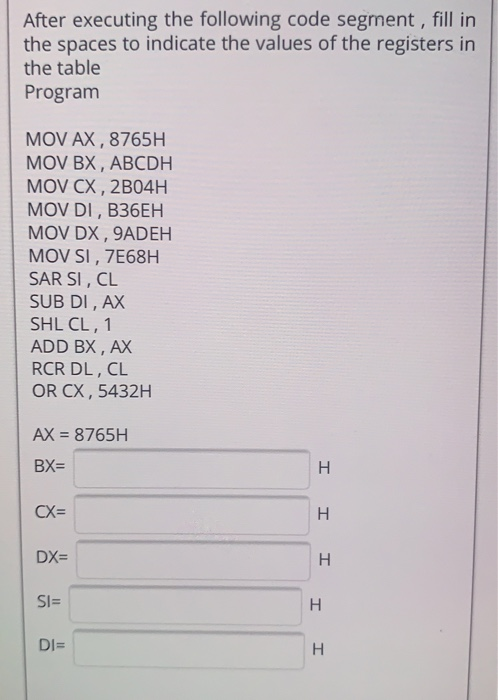Solved After executing the following code segment, fill in | Chegg.com