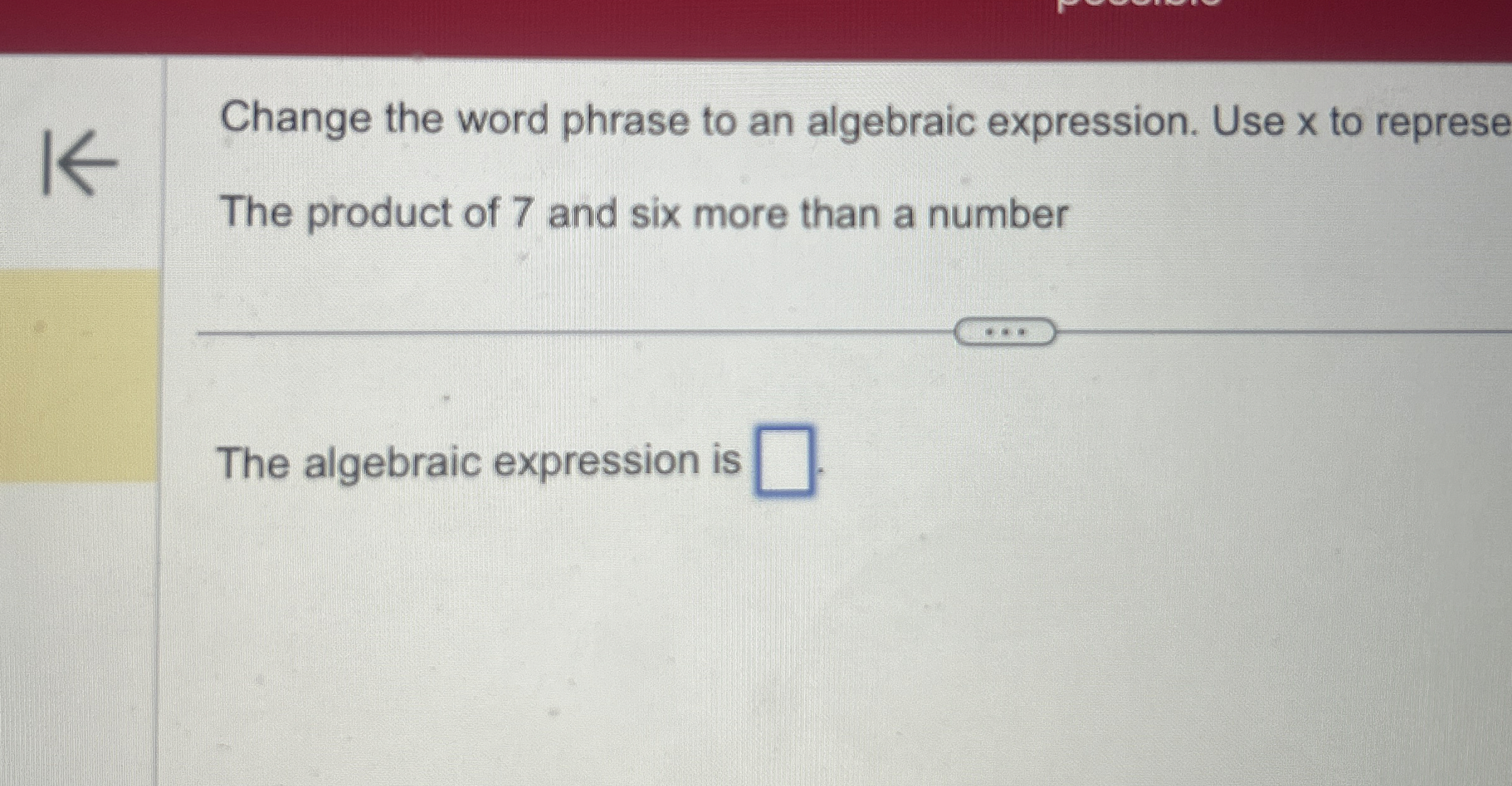 Change the word phrase to an algebraic expression. | Chegg.com