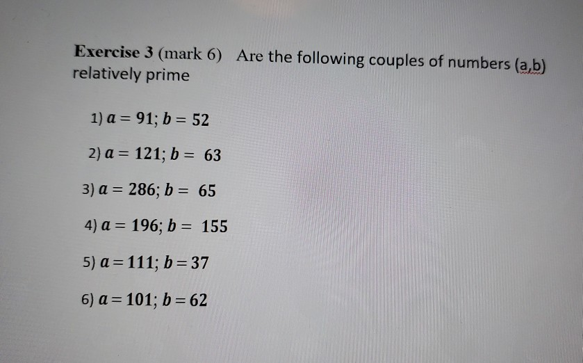 Solved Exercise 3 (mark 6) Are the following couples of | Chegg.com