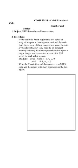 Solved 1. Object: MIPS Procedure call conventions 2. | Chegg.com Solved 1. Object: MIPS Procedure call conventions 2. | Chegg.com
