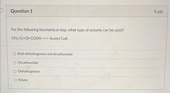 Solved For the following biochemical step, what type of | Chegg.com