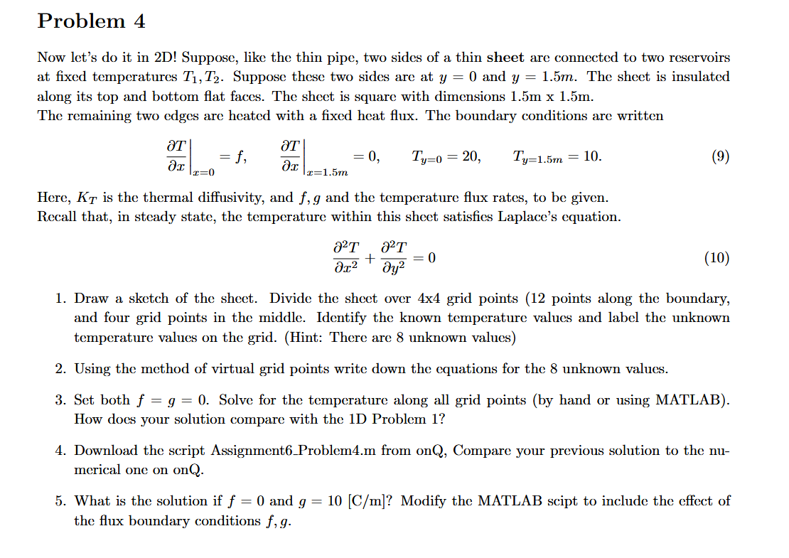Problem 4Now let's do it in 2D! ﻿Suppose, like the | Chegg.com