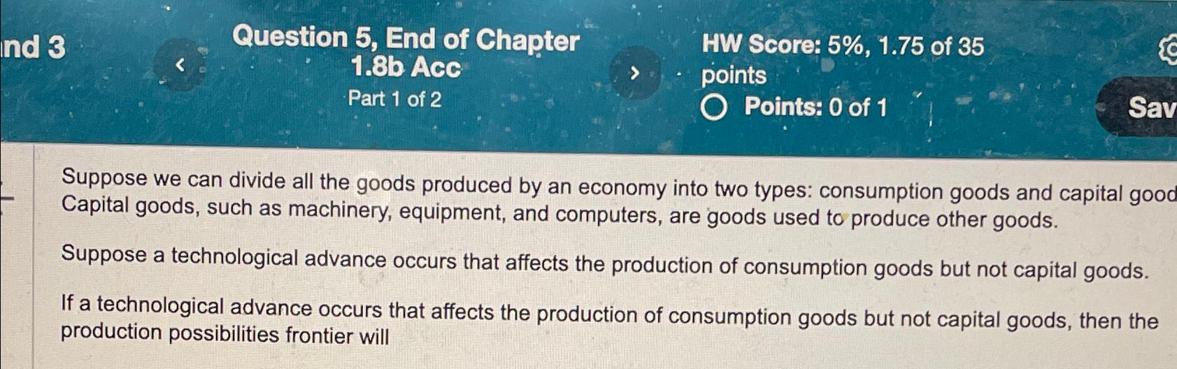 Solved ind 3Question 5, ﻿End of ChapterHW Score: 5%,1.75 ﻿of | Chegg.com