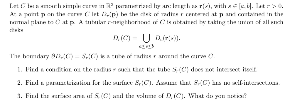 Let C ﻿be a smooth simple curve in R3 ﻿parametrized | Chegg.com
