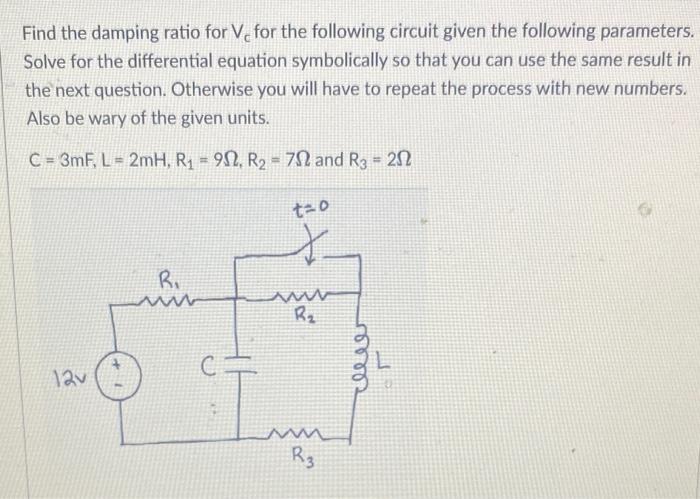 Solved Find the damping ratio for Vc for the following | Chegg.com
