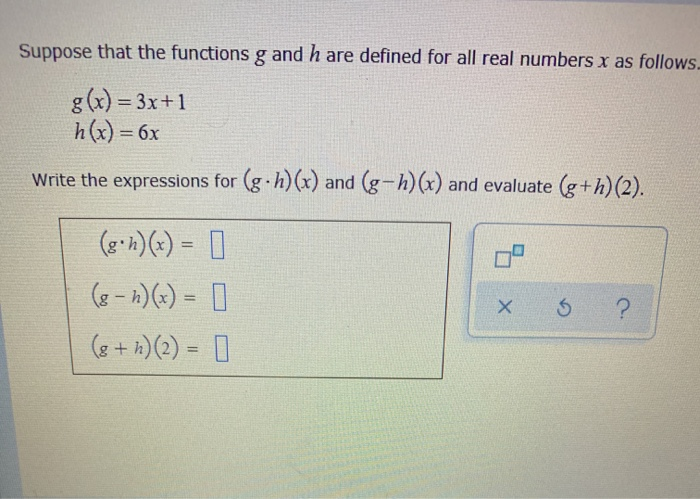 Solved Suppose that the functions g and h are defined for | Chegg.com